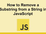 How To Remove A Substring From A String In Javascript