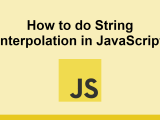 How To Do String Interpolation In Javascript Sabe