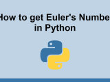 How To Get Euler S Number In Python Sabe