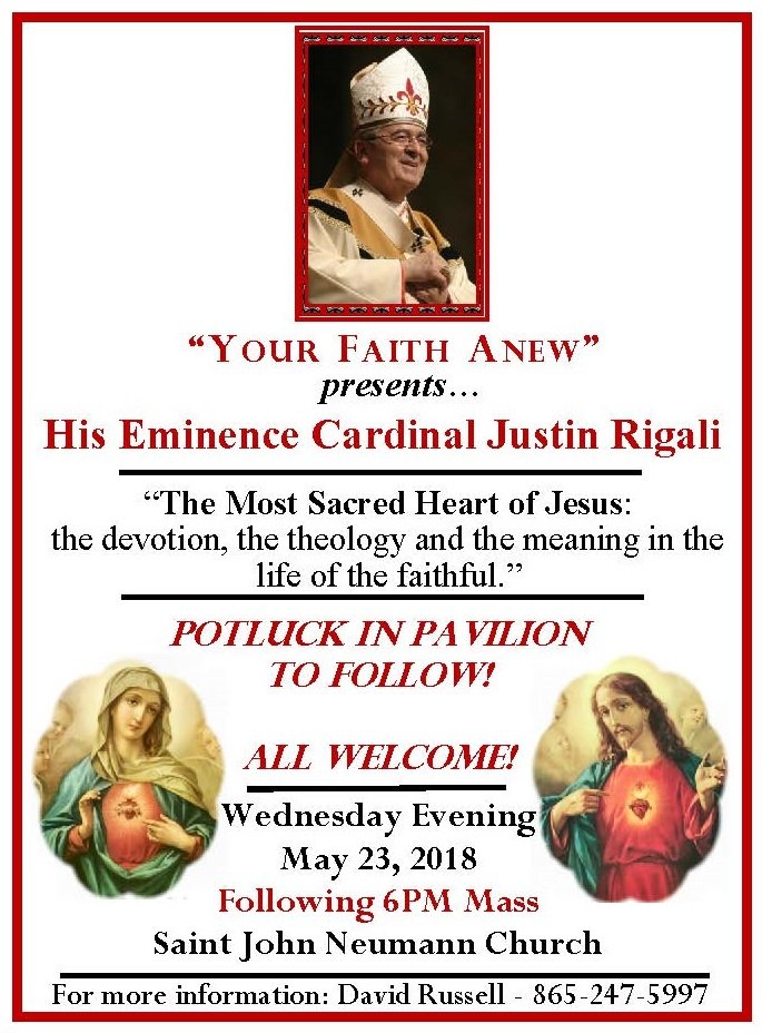 “Your Faith A New” presents His Eminence Cardinal Justin Rigali ...