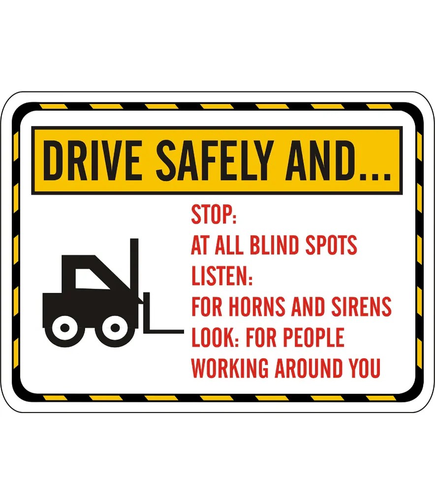 Drive Safely Sign Safe T
