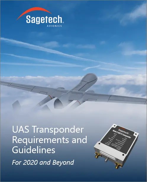 UAS Transponder Requirements and Guidelines - Sagetech Avionics