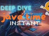 Deep Dive Into Java Time Instant Saigon Technology