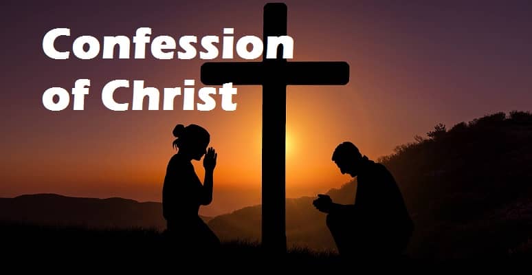 Confession of Christ - SalvationCall