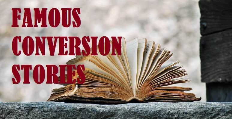 Famous Conversion Stories - SalvationCall