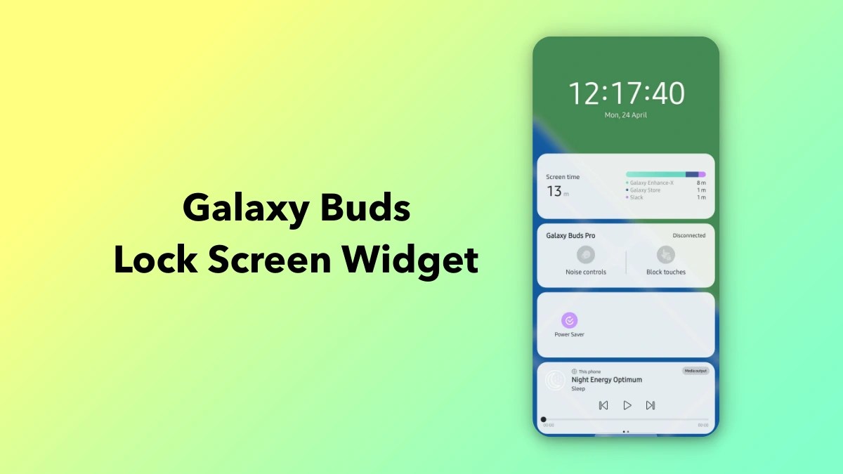 Samsung Galaxy Buds lock screen widget now available