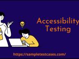 Accessibility Testing In Software Testing