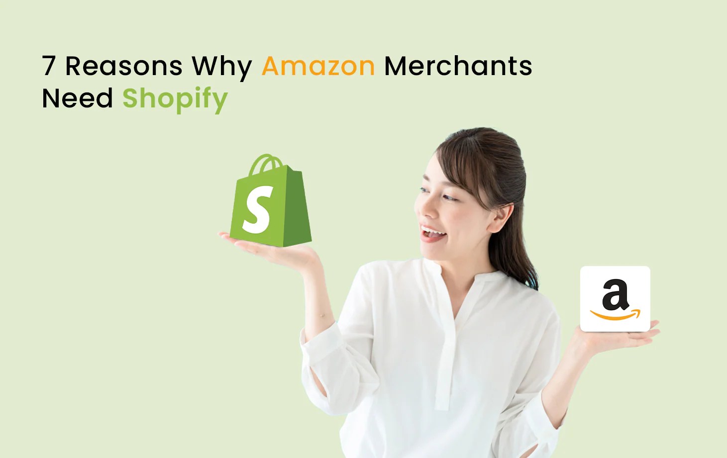 7 Reasons Why Amazon Sellers Need A Shopify Migration Sanomads
