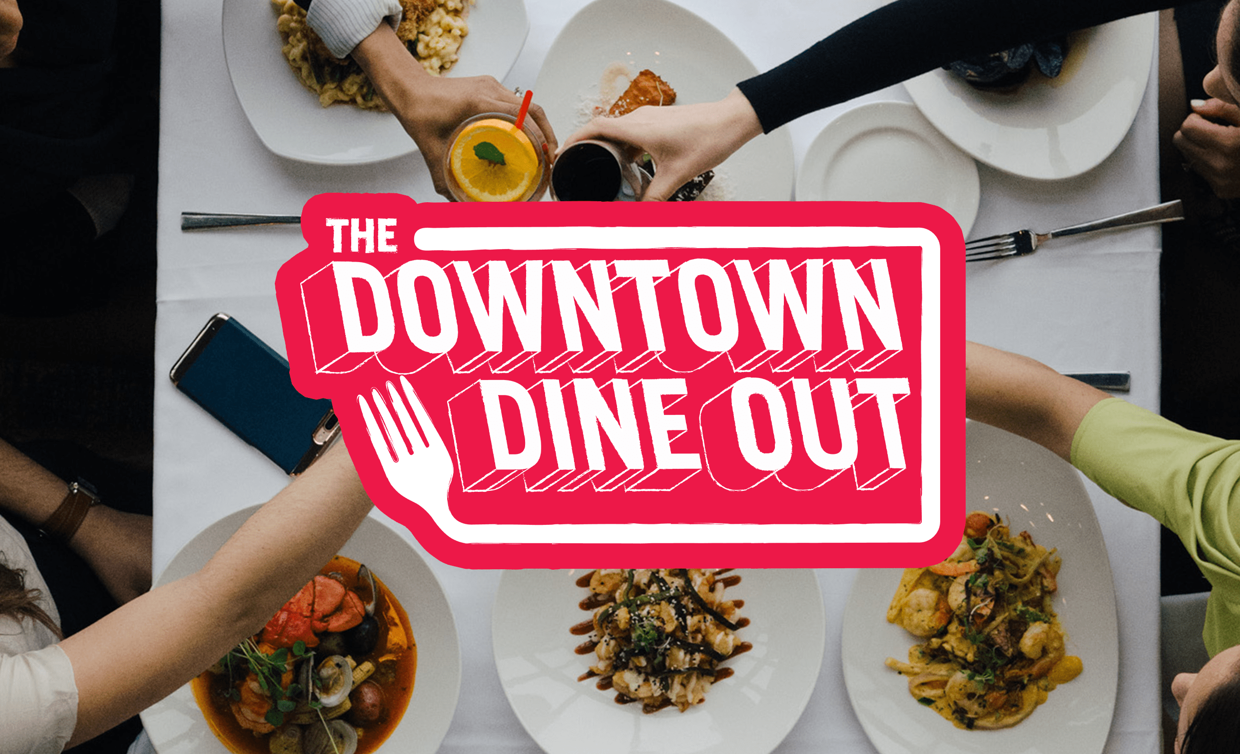 Get Ready For The “Downtown Dine Out” - SaportaReport