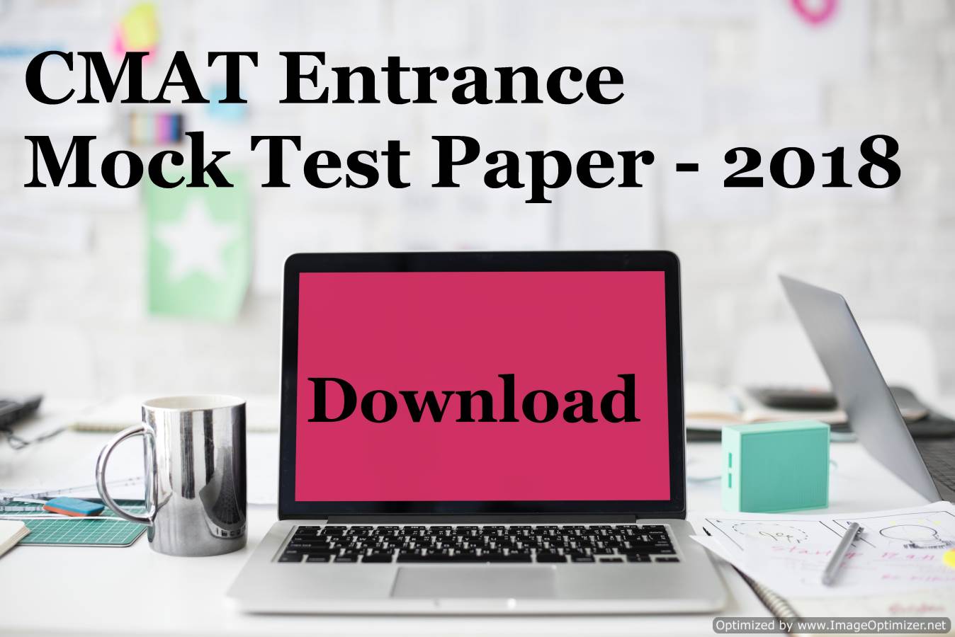 CMAT-2018 Entrance Mock Test Paper - Saral Notes