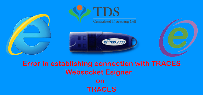 Error in establishing connection with TRACES Websocket Esigner