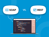 Soap Vs Rest Decoding Api Architectures Key Differences And Examples
