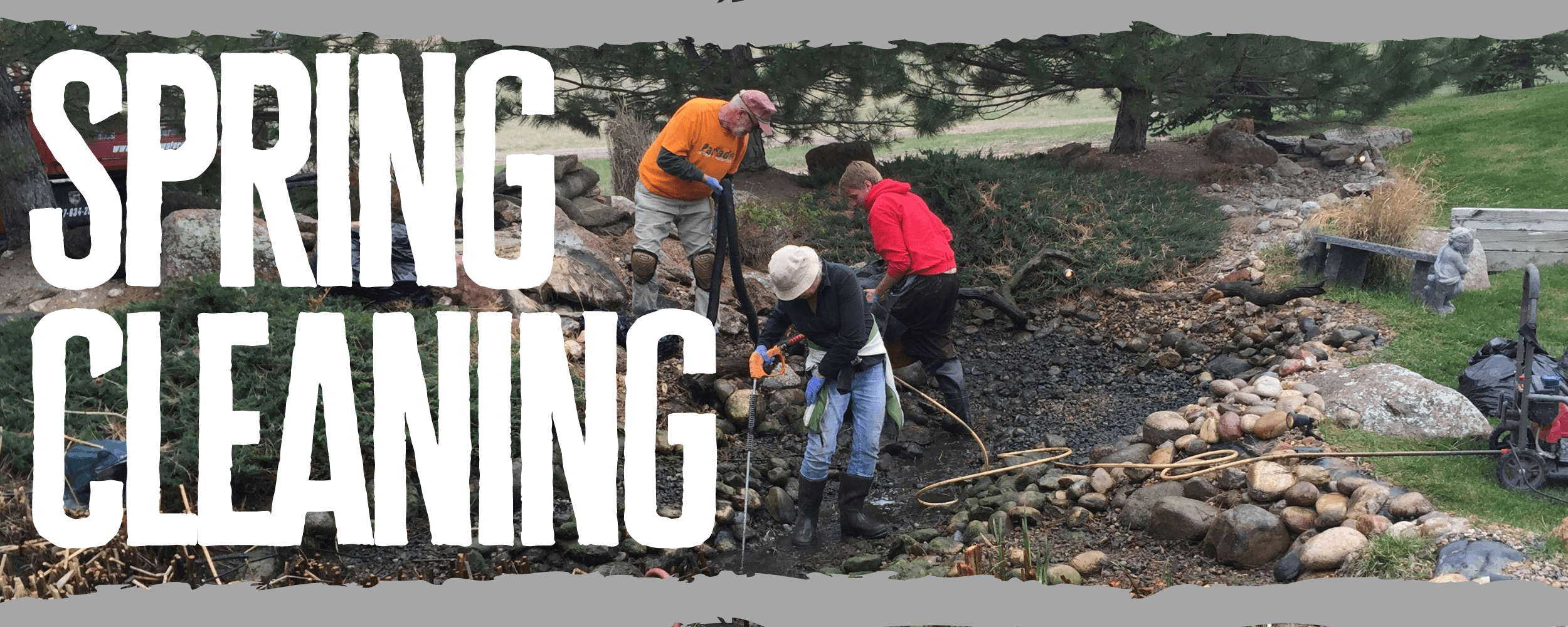 Spring Cleaning - Sawyer Waterscaping