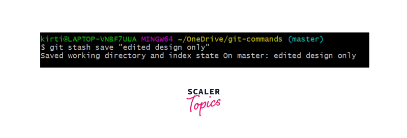 Git Stash Command - Scaler Topics