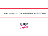 How To Set Java Home Scaler Topics