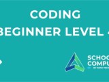Coding Beginner Level 4 School Of Computing