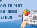 How To Visualize Csv Files Using Python