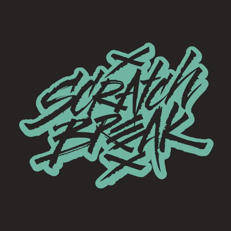 Scratch Break Scratch Break