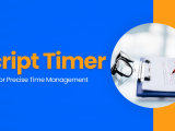 Perfecting Your Script S Timing Pacing With Script Timer