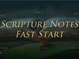 Scripture Notes Fast Start Scripture Notes