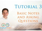 Tutorial 3 Basic Notes And Asking Questions Scripture Notes