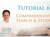Tutorial 6 Comprehensive Search And Study Session Scripture Notes