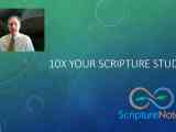 10x Your Scripture Study Scripture Notes