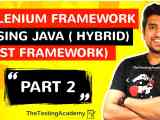 Custom Selenium Framework Using Java Properties File Reader Part 2