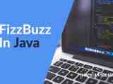 Fizzbuzz In Java Seanmccammon Com