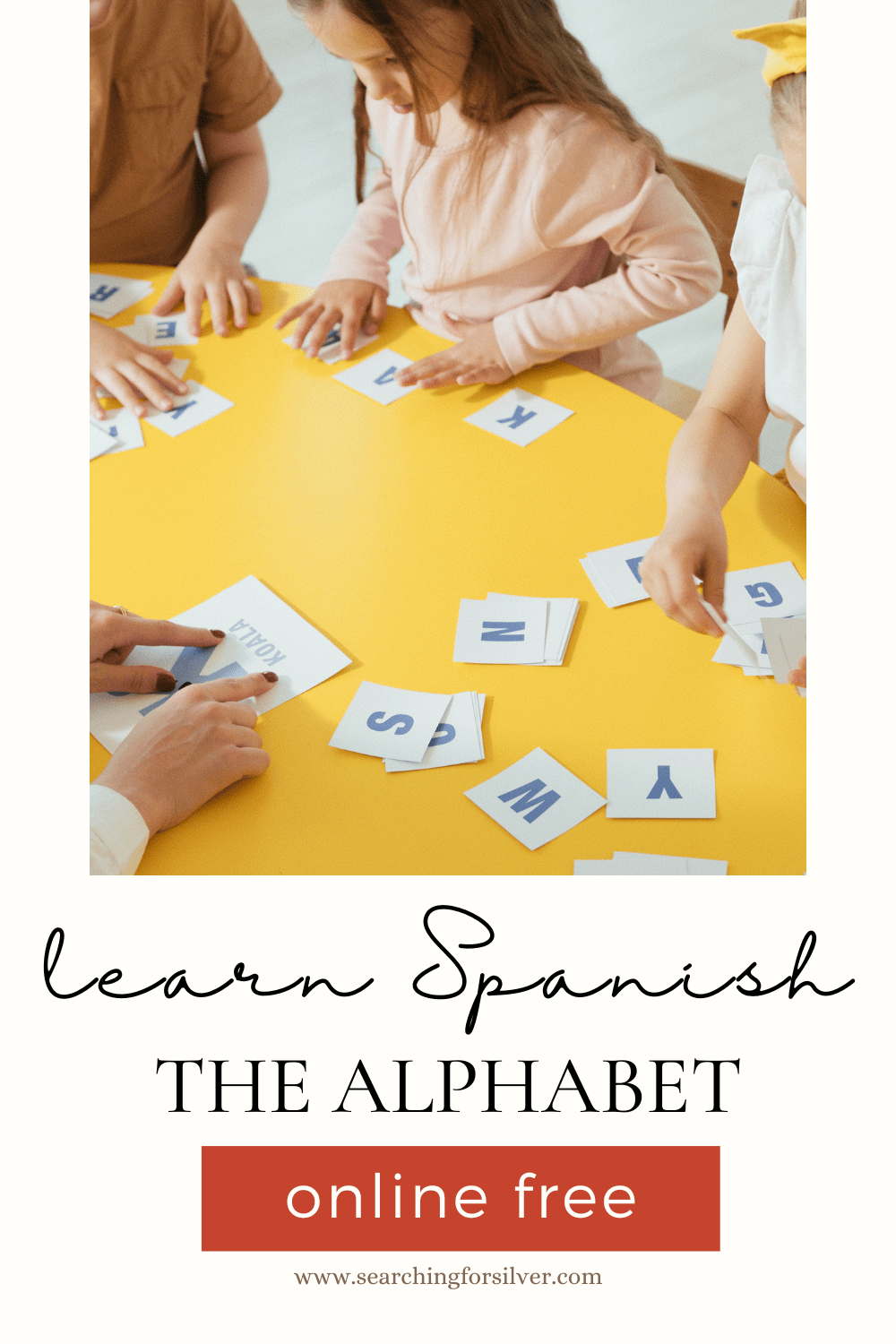 The Spanish Alphabet - Searching For Silver