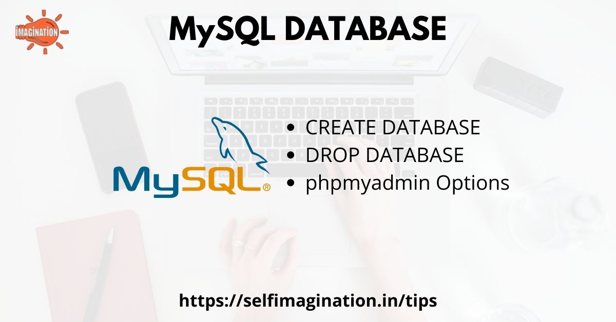 MySQL Database | phpmyadmin