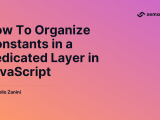 How To Organize Constants In A Dedicated Layer In Javascript Semaphore