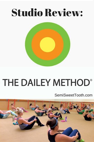 Semi-Sweet Tooth - Studio Trial: The Dailey Method (& a week FREE!)