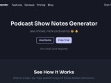 Show Notes Generator Ai Powered Podcast Companion For Streamlined Success