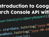 Introduction To Google Search Console Api With C