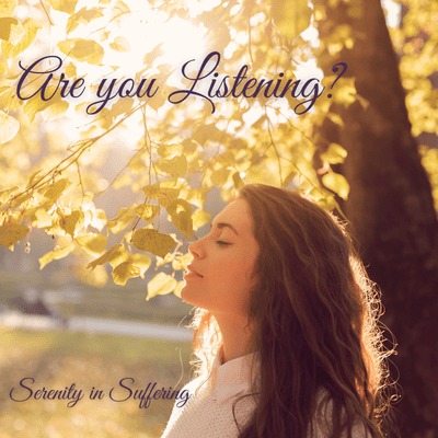 The Power of Cultivating Deep Listening - Serenity in Suffering