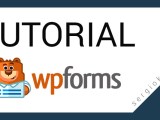 ᐈ Tutorial Wpforms Guía Paso A Paso 2026