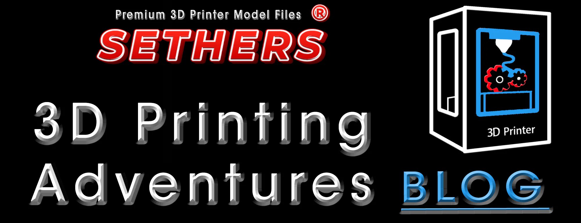 3d Printing Adventures Blog Sethers 3d Printer Model Files