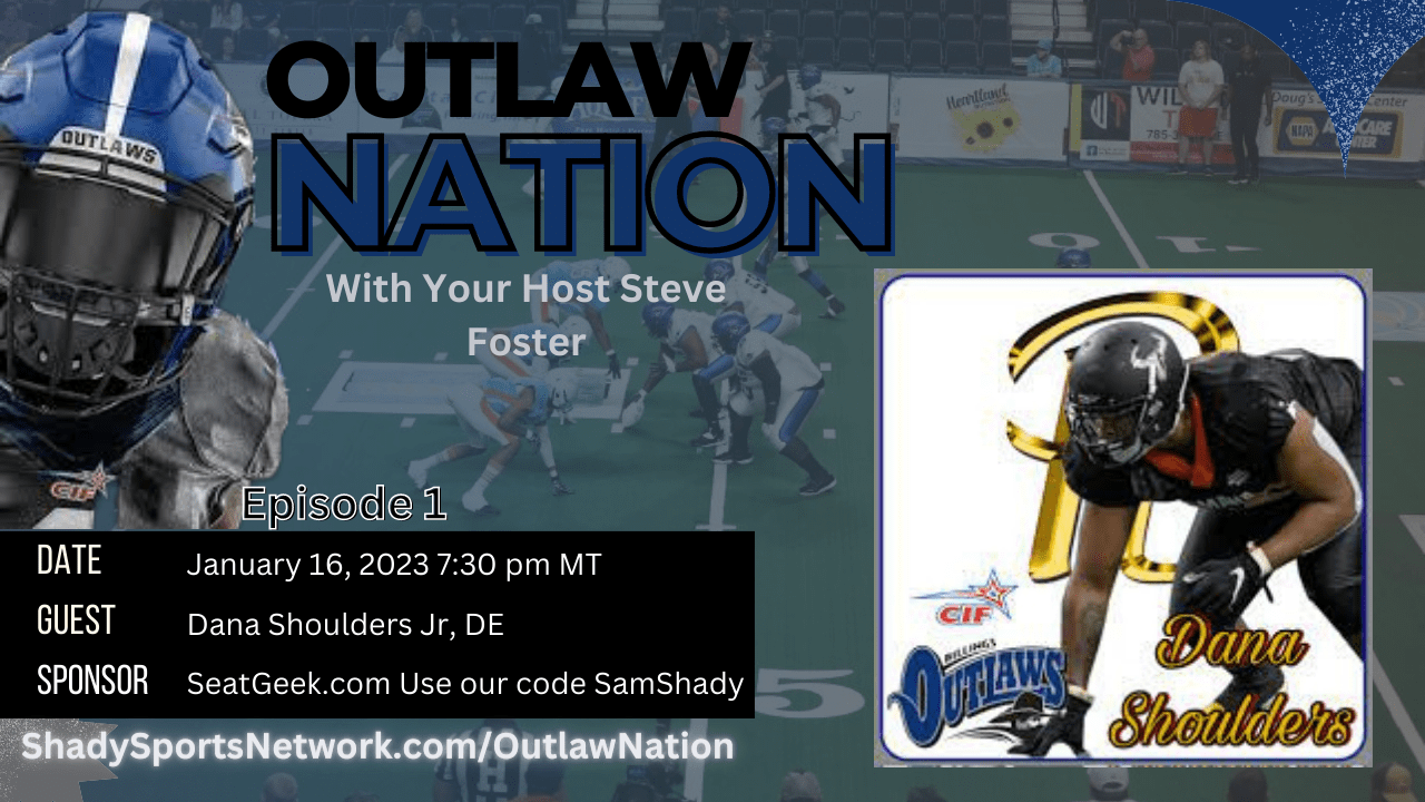 Outlaw Nation Ep1 DE Dana Shoulders Jr. - Shady Sports Network