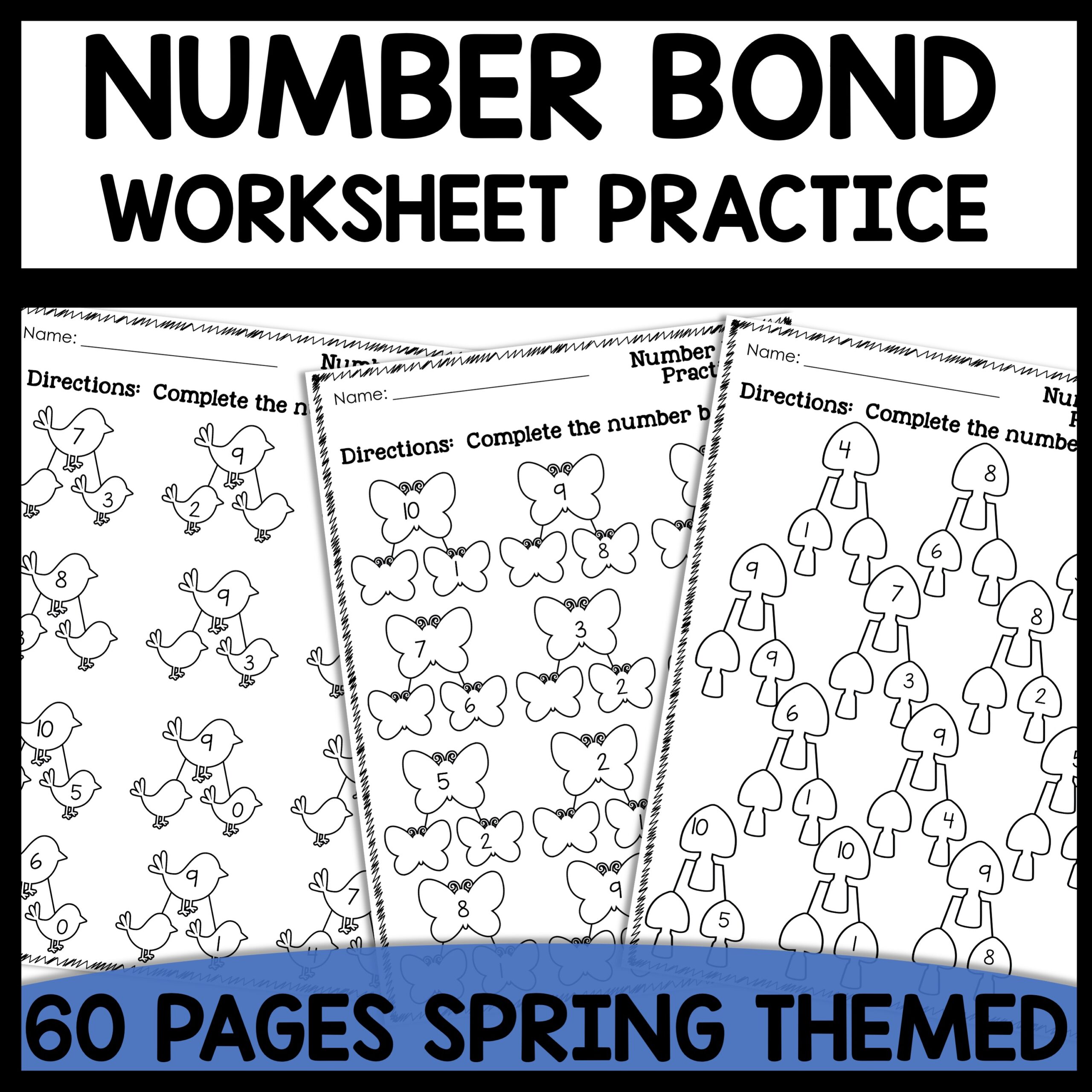 Number Bond Spring Themed Worksheets - We Are Better Together