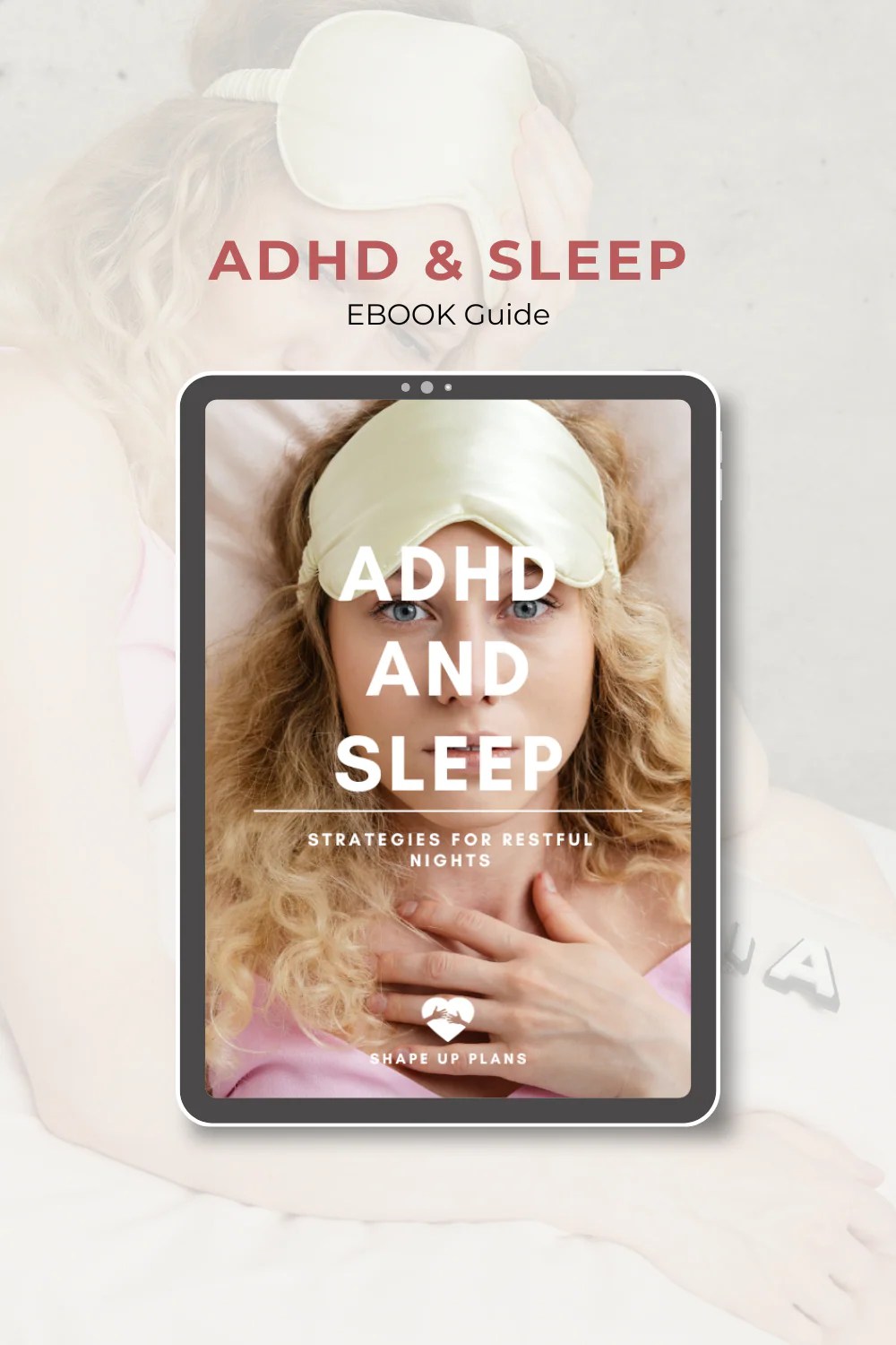 Adhd And Sleep Strategies For Restful Nights Shape Up Plans