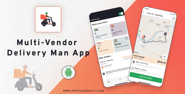Multi-Vendor Food Delivery System - Android Delivery Boy ...