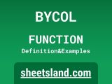 Bycol Function Definition Formula Examples And Usage