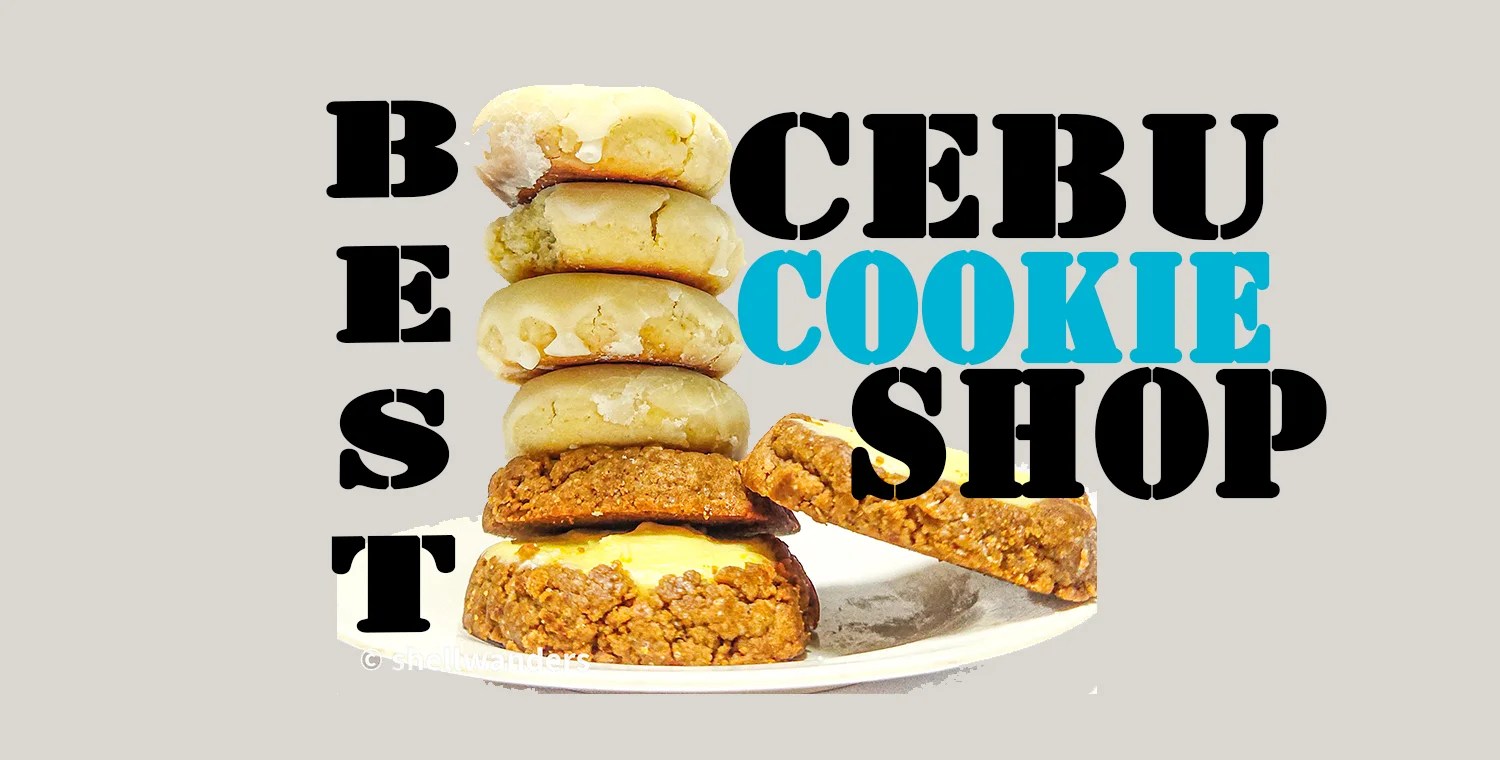 #StraightUpShell: Best Homemade Cookie in Cebu » Shellwanders
