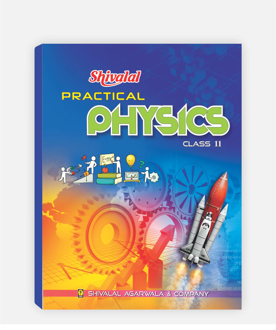 Physics Practical Class 11 Shivalal Agarwala Co