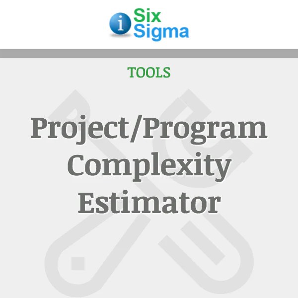 Project Program Complexity Estimator Isixsigma