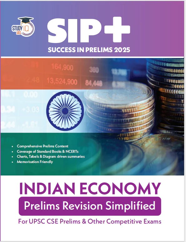 Upsc Cse Success In Prelims Sip 2025 For Indian Economy By Studyiq