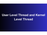 User Level Thread And Kernel Level Thread Siliconvlsi