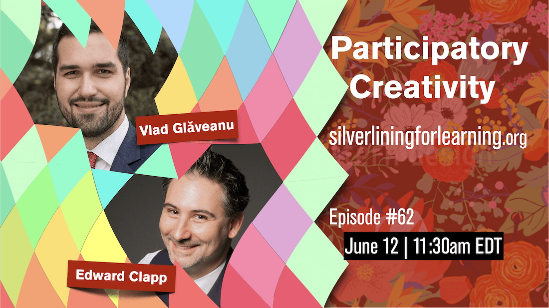 Episode 62 | Participatory creativity with Vlad Glaveanu & Edward Clapp ...