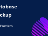 Database Backup Best Practices
